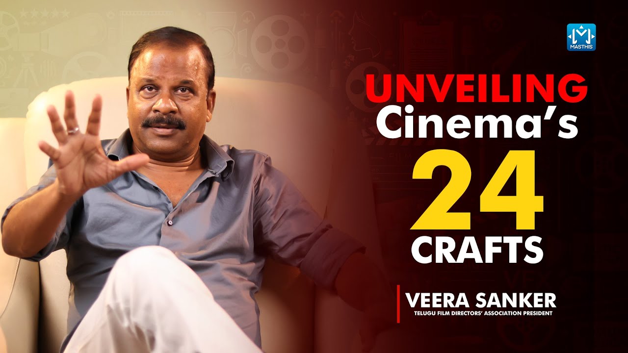 The Untold Stories of Cinema 24 Crafts Promo Ft. Director Veera Sanker @Masthisofficial | # ...