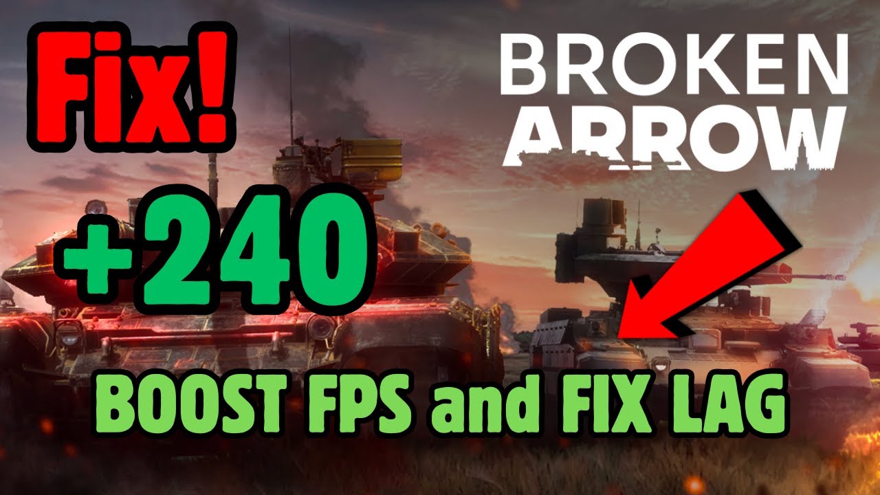 How to BOOST FPS and FIX LAG in broken arrow | Stuttering and Freezing ...