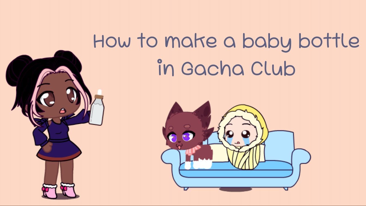 How to make a baby bottle | Gacha Club || GachaBluxx - YouTube
