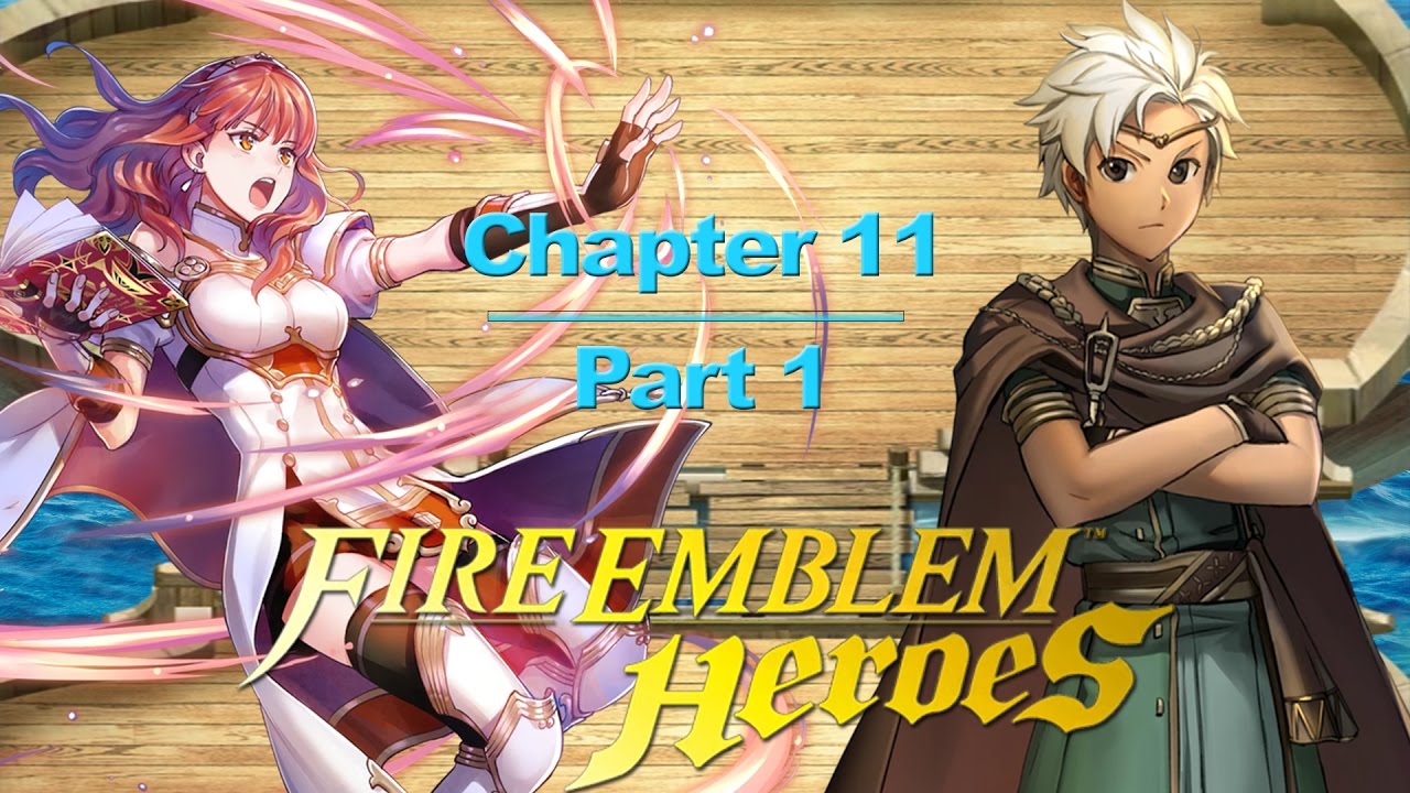 Shadows of Pirates Fire Emblem Heroes Chapter 11 Playthrough Part 1 ...