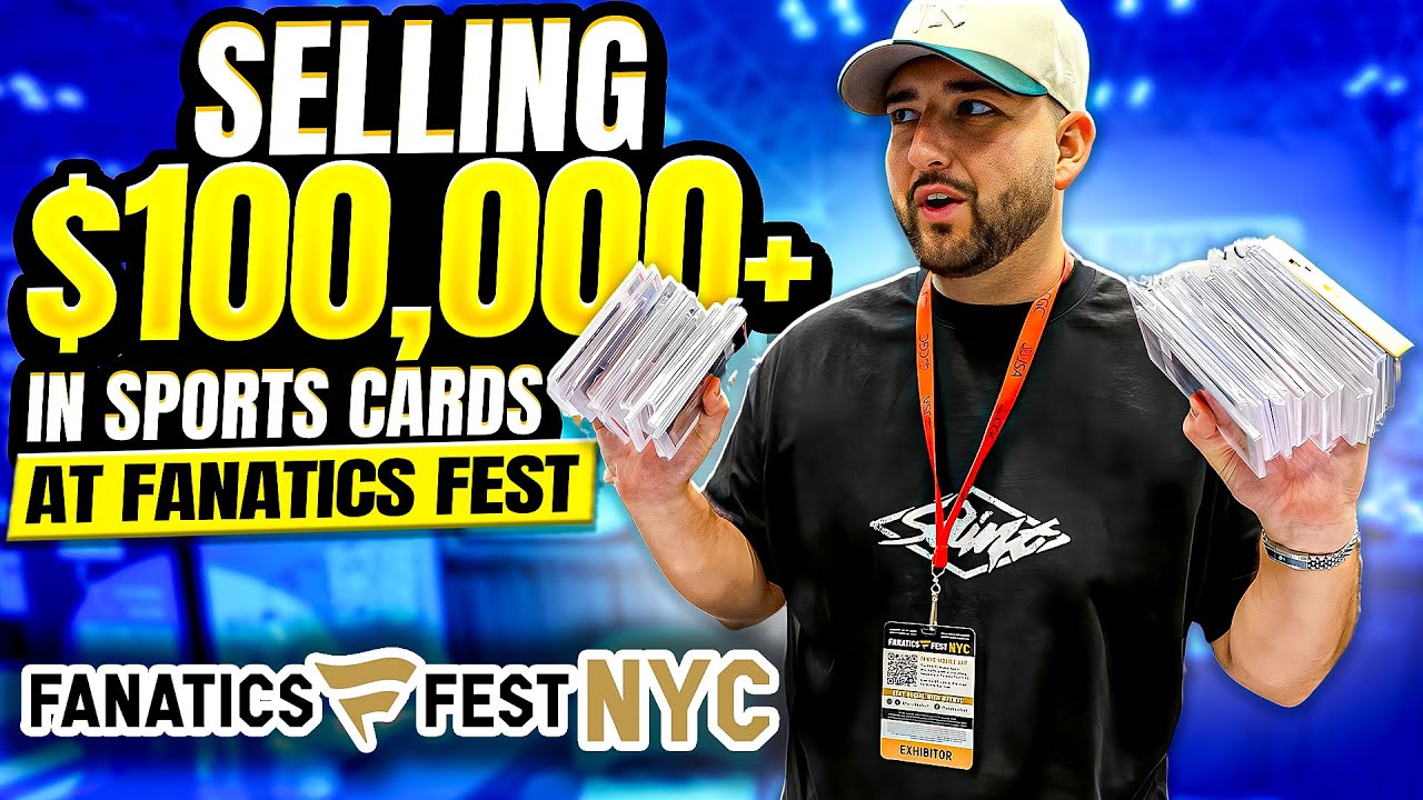 Selling $100,000+ in Sports Cards at Fanatics Fest 😱 - YouTube