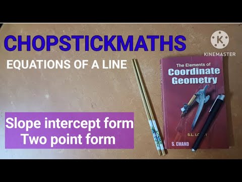 Equations of a line, Slope intercept form, Double intercept form - YouTube