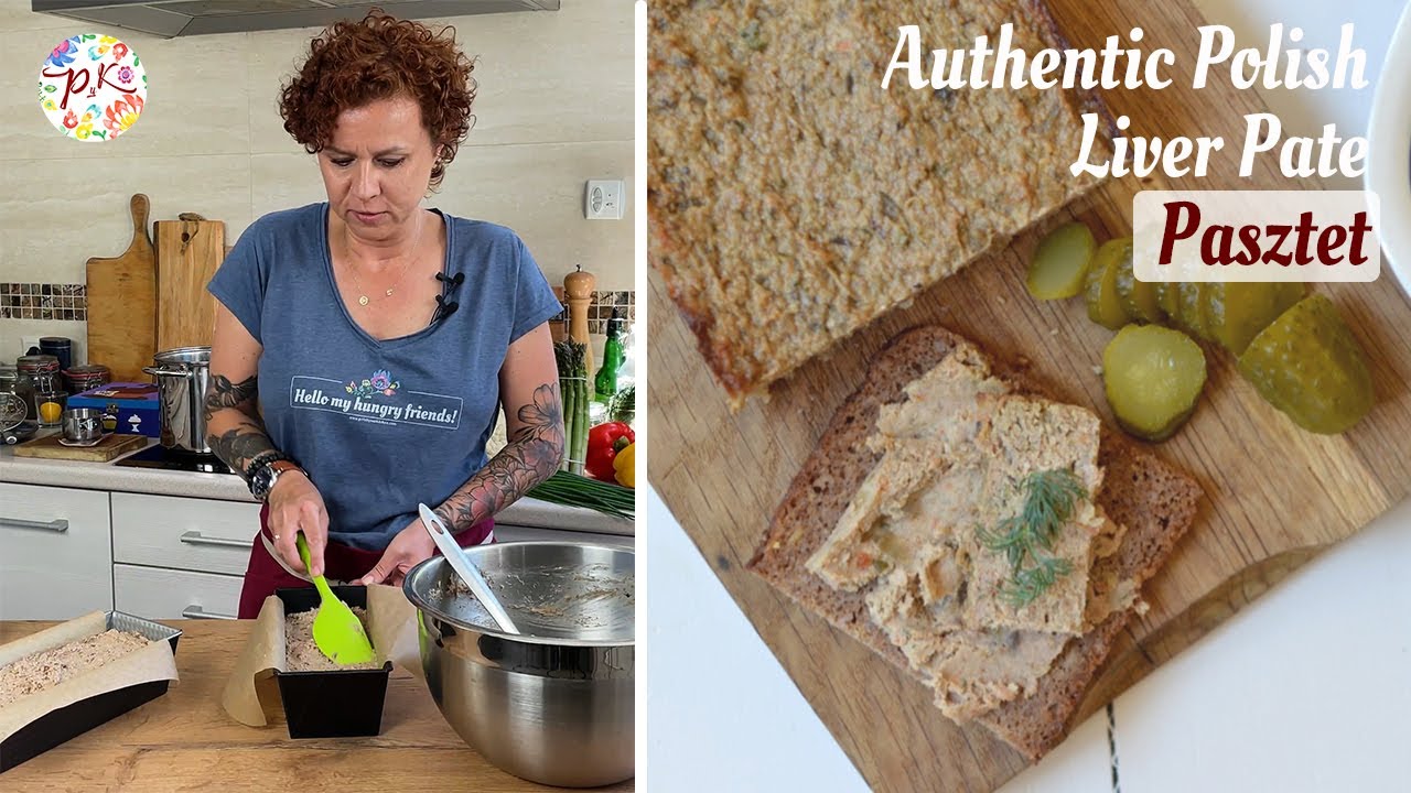 Chicken liver pate PASZTET - delicious sandwich spread | Polish cooking ...