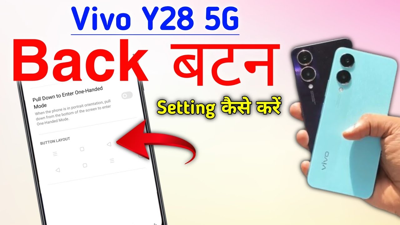 Vivo y28 5g back button setting Vivo y28 5g back button change/ back button settings - YouTube