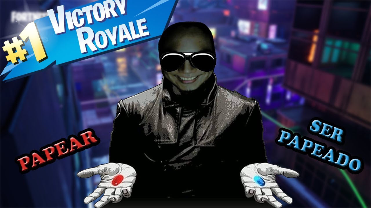PAPEAR O SER PAPEADO | FORTNITE - YouTube