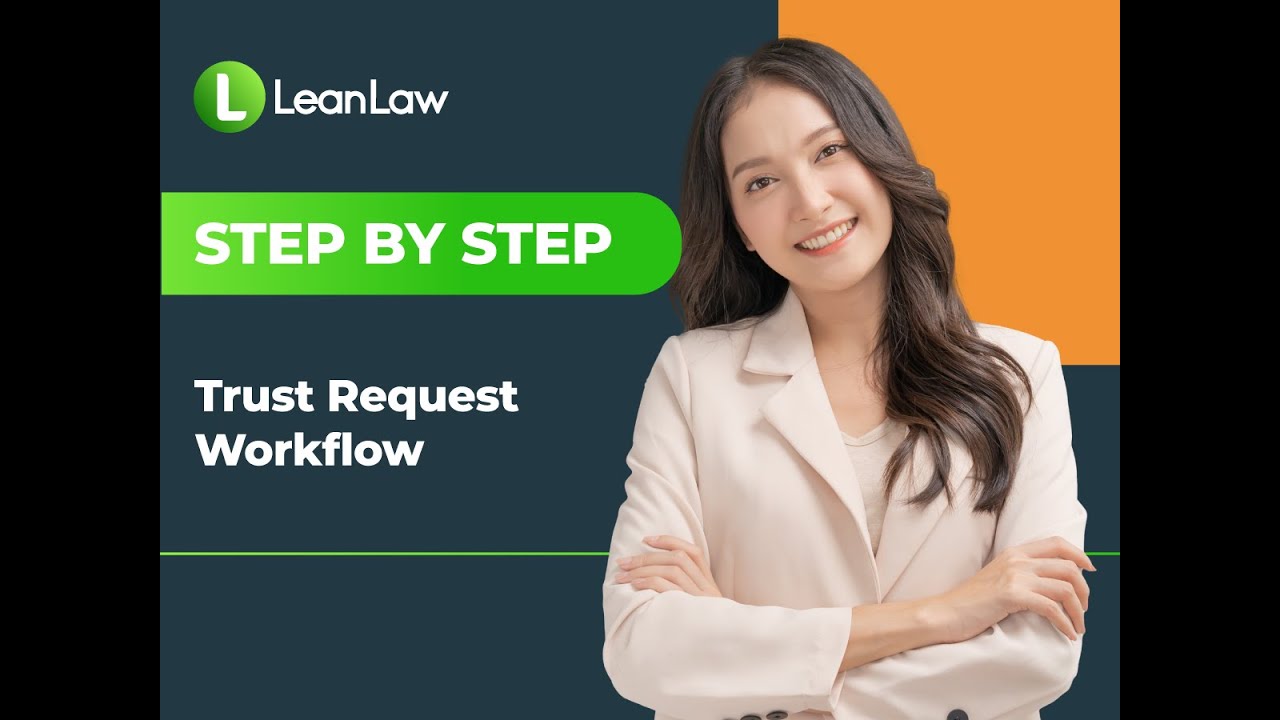 Trust Request - Payment from Trust LeanLaw Payments - YouTube