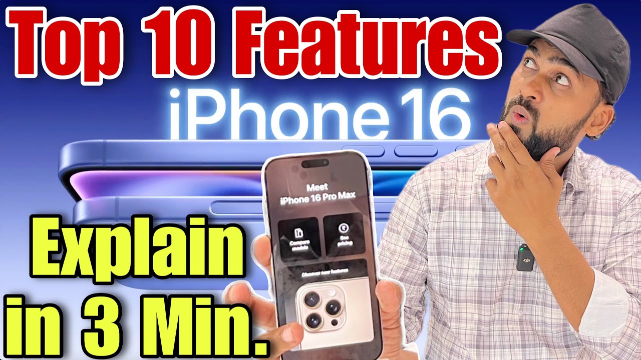 iPhone 16 Features in Hindi | iPhone 16 Top Features | iPhone New ...