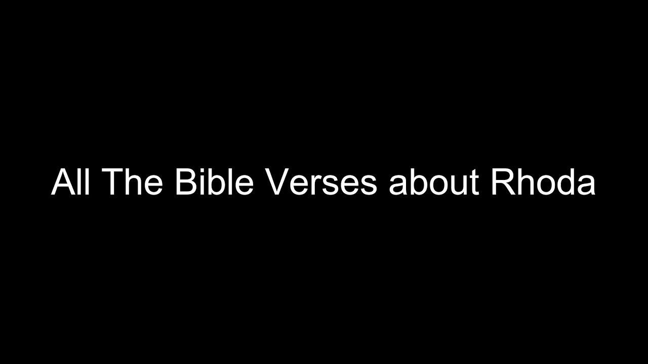 What does the Bible Say About Rhoda - All the Bible Verses About Rhoda ...