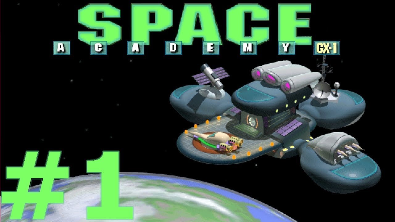 LEARN IN SPACE | Space Academy GX-1 #1 - YouTube