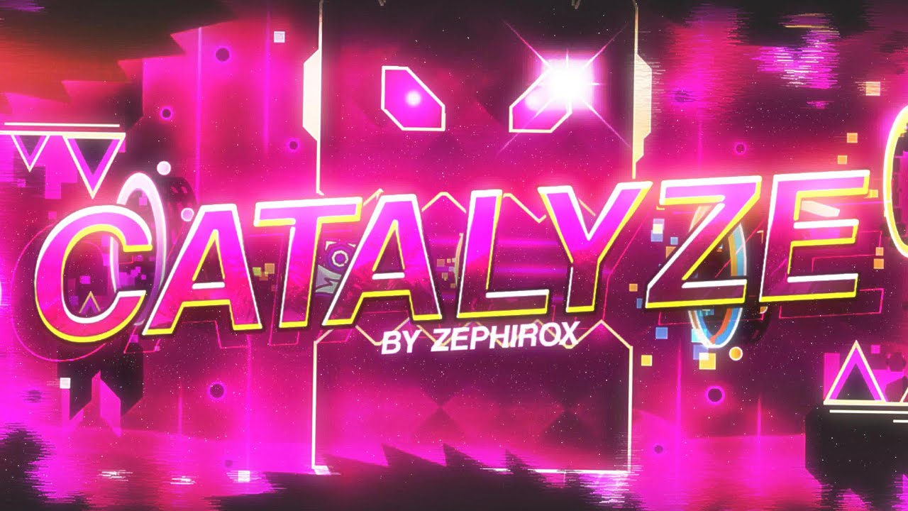 "Catalyze" by ZephiroX (Extreme Demon) / Geometry Dash 2.1 - YouTube