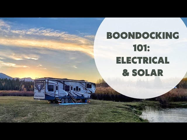 Detailed Look At Our Diy Rv Boondocking Power System Best RV Batteries