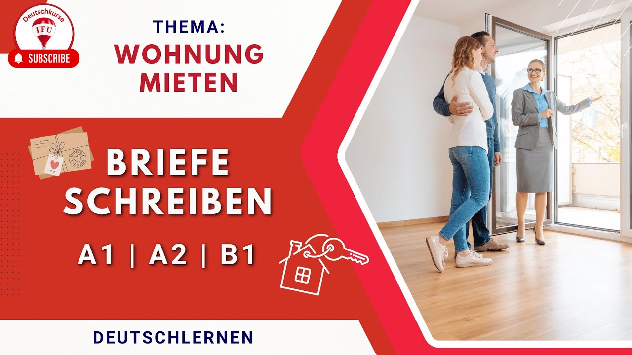 📧 BRIEFE SCHREIBEN A1 | A2 | B1 | B2 Thema: Wohnung mieten auf Deutsch ...