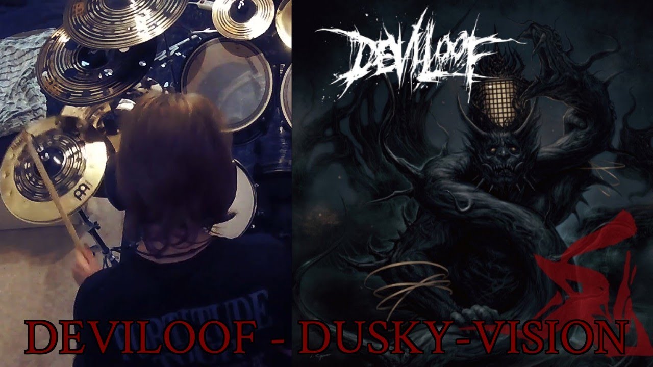 Deviloof - Dusky-Vision - (Drum Cover) - YouTube