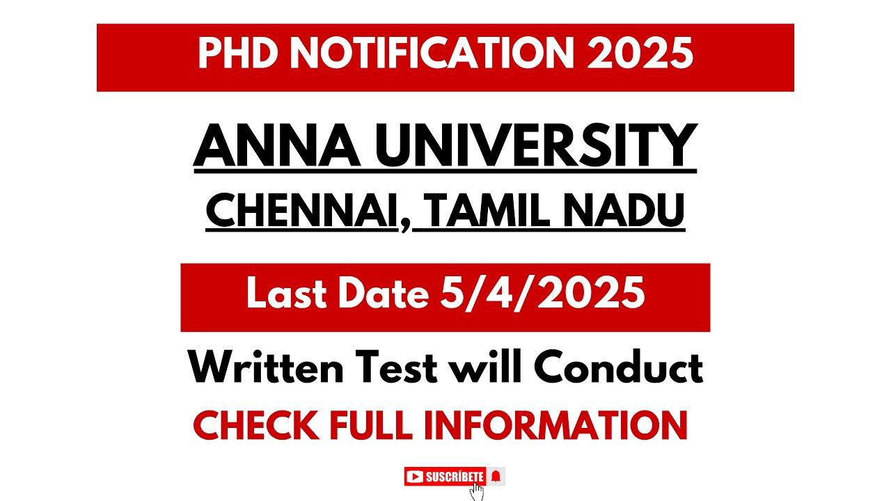 Anna University PHD Admission 2025/ State University/ Chennai/ Written ...