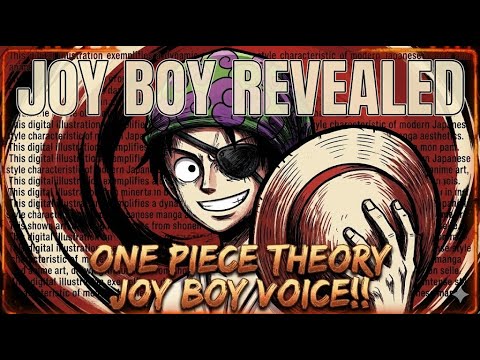 JOY BOY REVEALED - JOY BOY VOICE!!! - YouTube