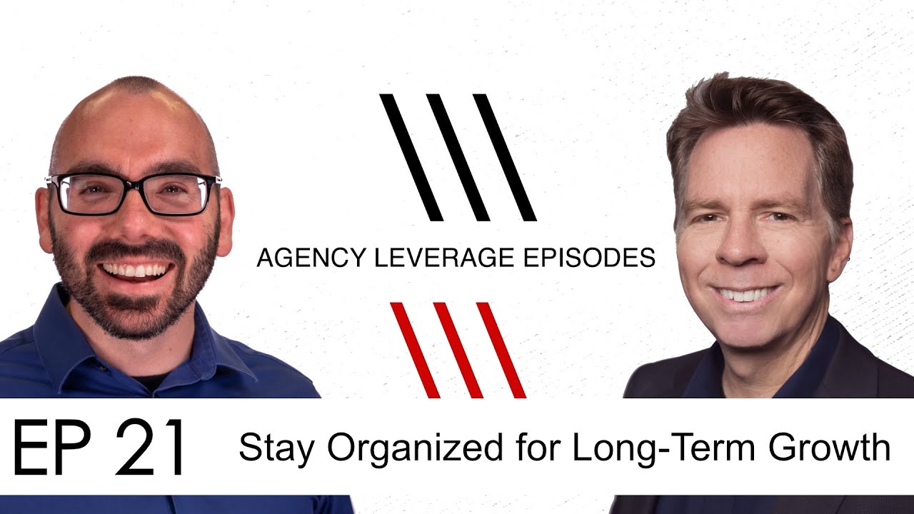 AL EP 21: Richard Blount II - Stay Organized for Long-Term Growth - YouTube