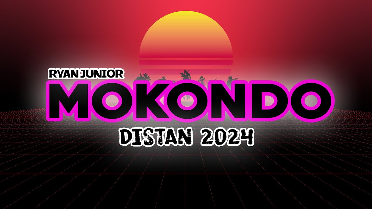 MOKONDO (RYAN JUNIOR) VIRAL TIKTOK || DISTAN 2024 - YouTube