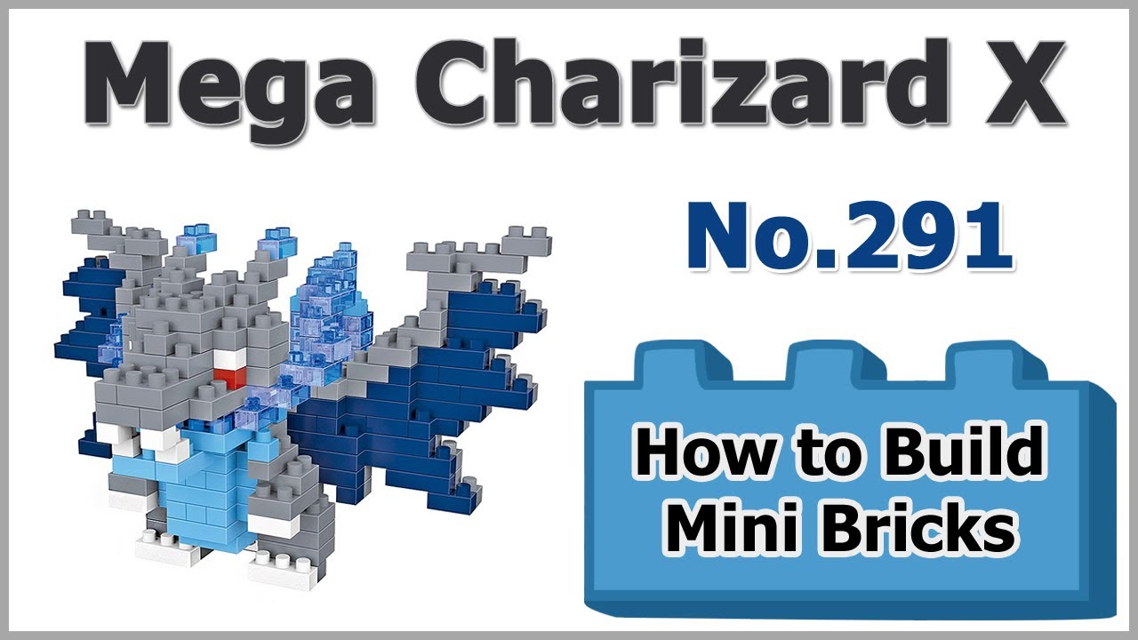 How to Build Mini Blocks Pokemon Mega Charizard X No.291 Review ...