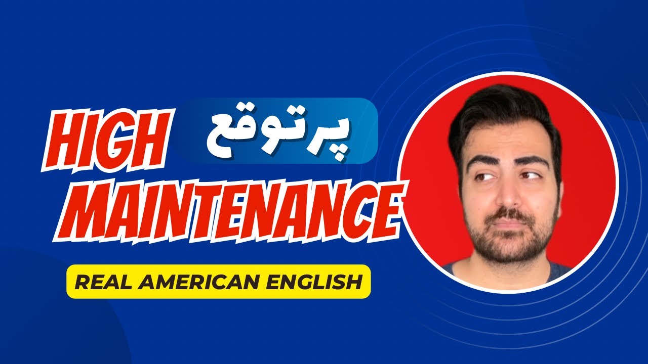 High maintenance Explained! Meaning With Examples - YouTube