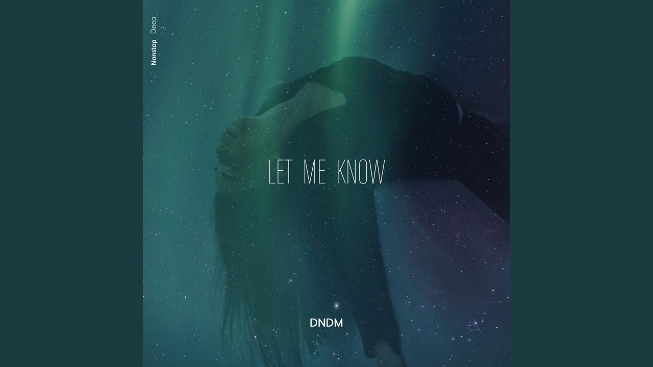 Let Me Know - YouTube