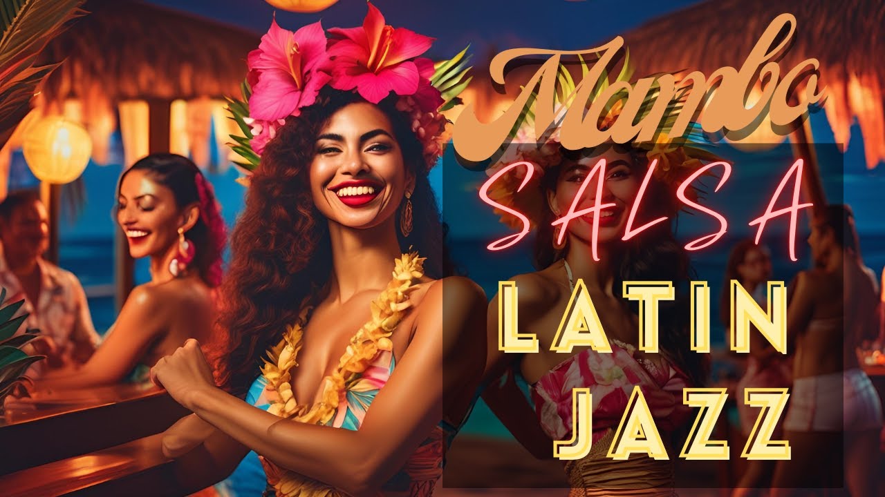 Mambo Salsa Dance - Latin Jazz Instrumental Music - No Copyright ...