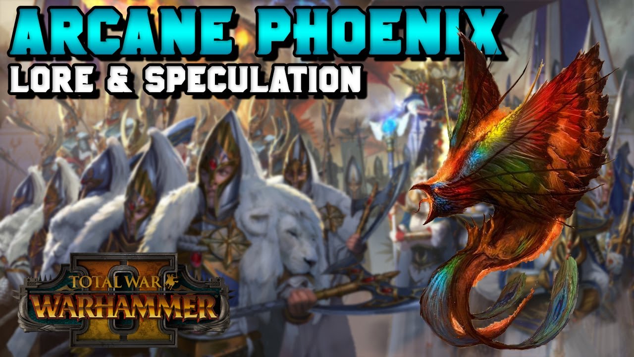 DLC Unit Speculation: Arcane Phoenix Lore & Breakdown | Total War ...