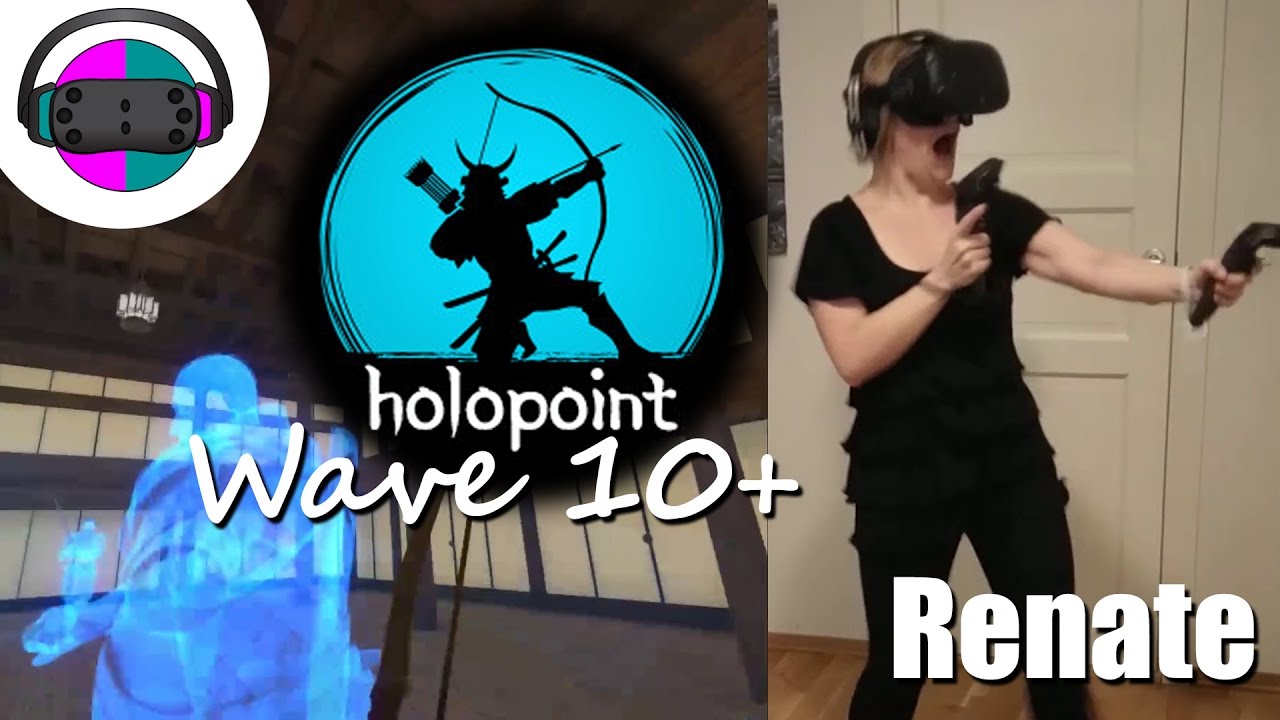 Holopoint VR Wave 10++! Holo-samurai are SCARY! - YouTube