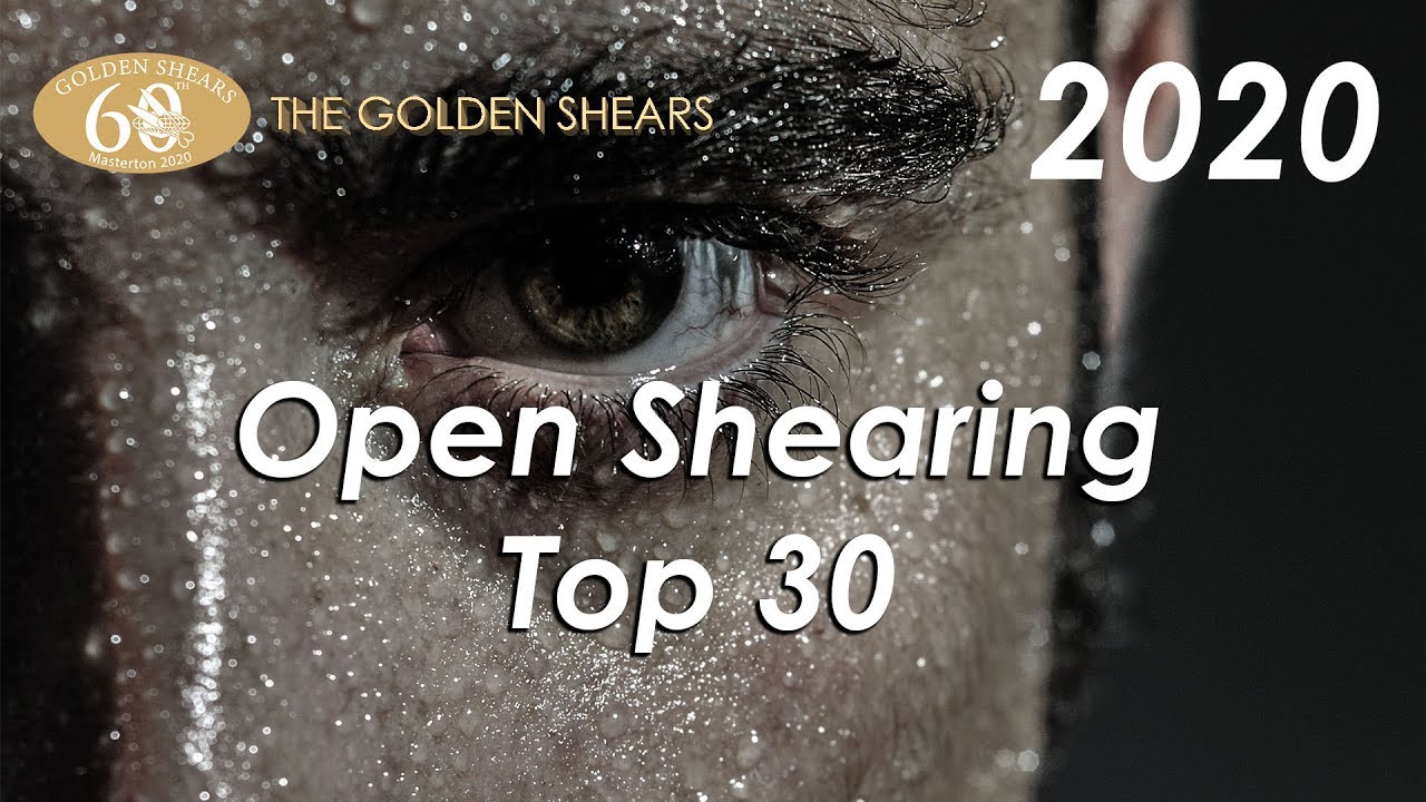 Open Shearing Top 30 - 2020 Golden Shears (60th Anniversary) - YouTube