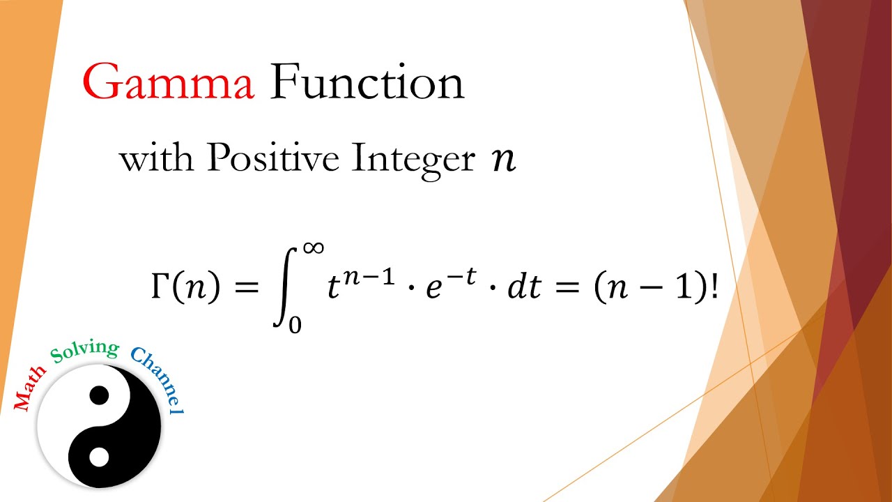 Gamma Function With Integer N Gamma n n 1 YouTube