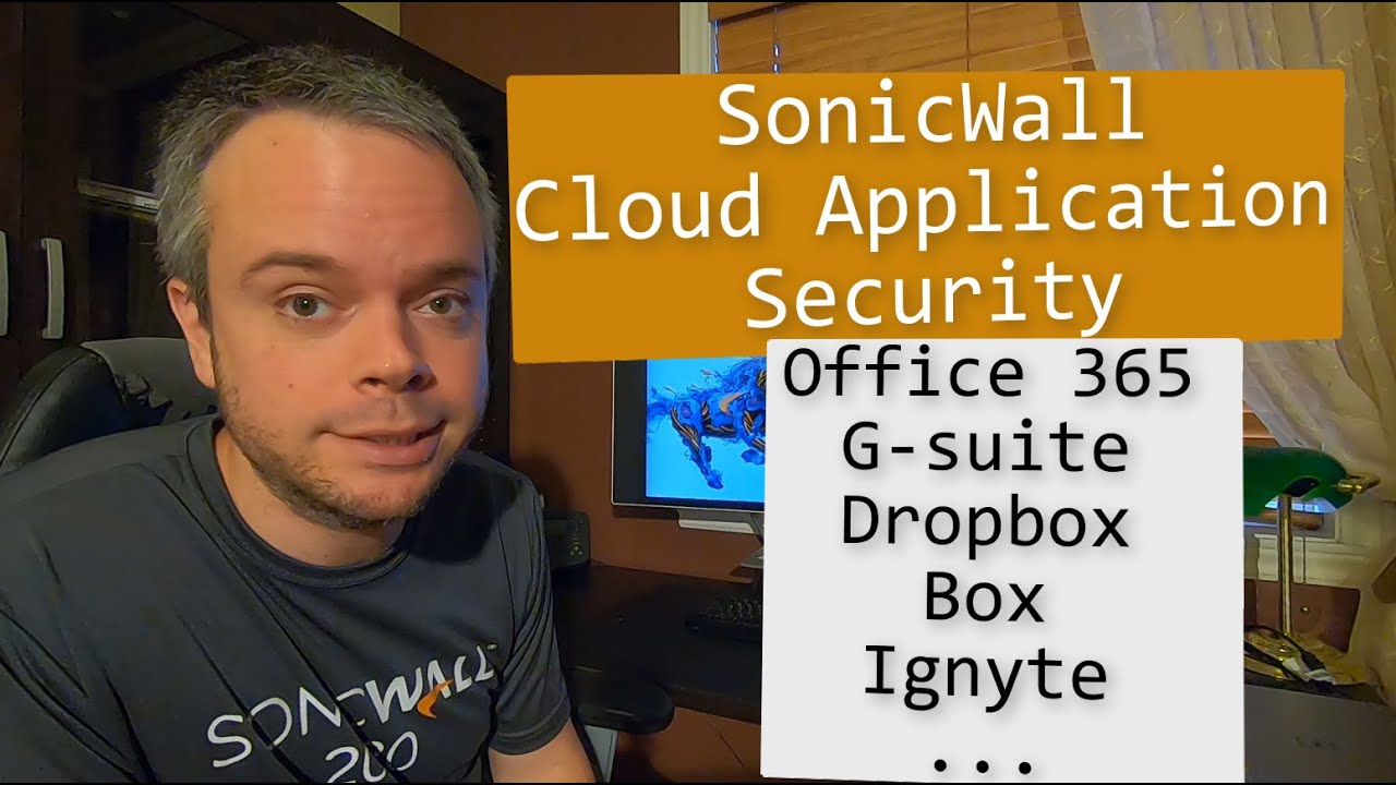 SonicWall Cloud Application Security (CAS) Overview - YouTube