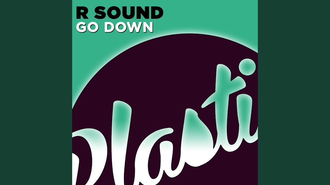Go Down (Original Mix) - YouTube