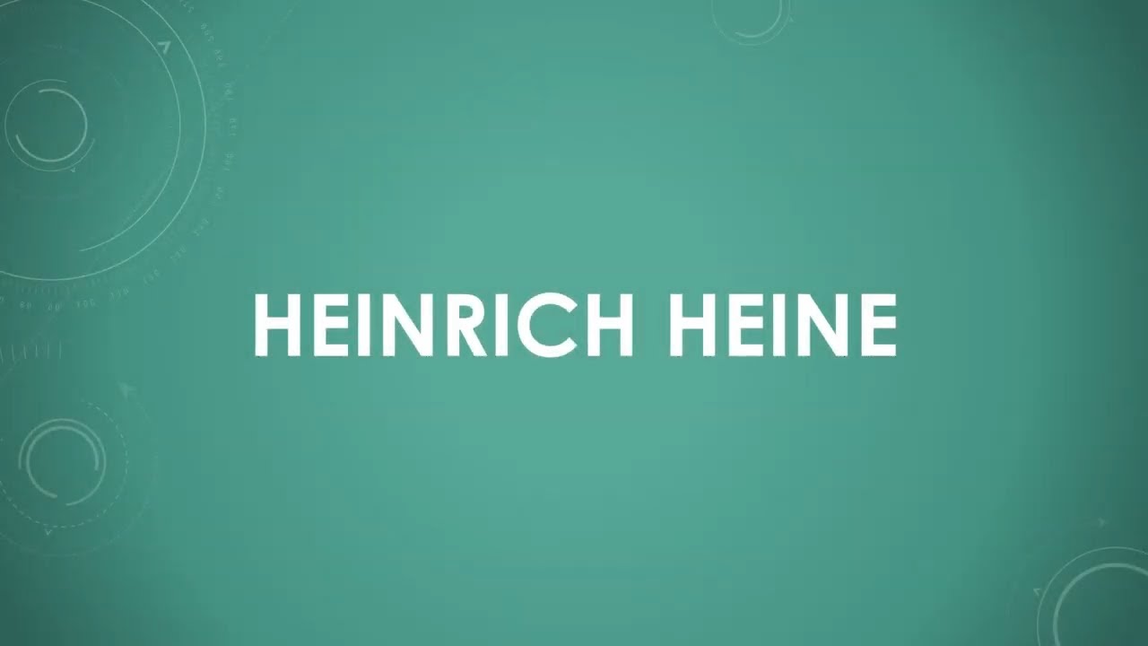 Heinrich Heine - YouTube