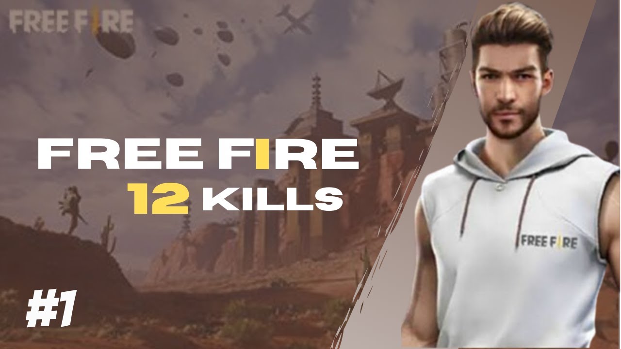 Free Fire Trial Gameplay I 12 kills I Garena Free Fire #1 - YouTube