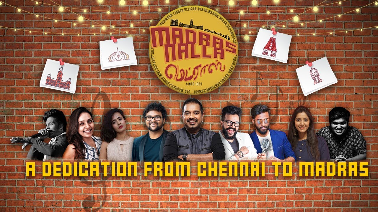 The Madras Anthem (Love of Madras) - Shankar Mahadevan | Rahul Nambiyar ...
