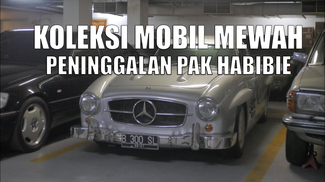 MELIHAT KOLEKSI MOBIL PAK HABIBIE - YouTube