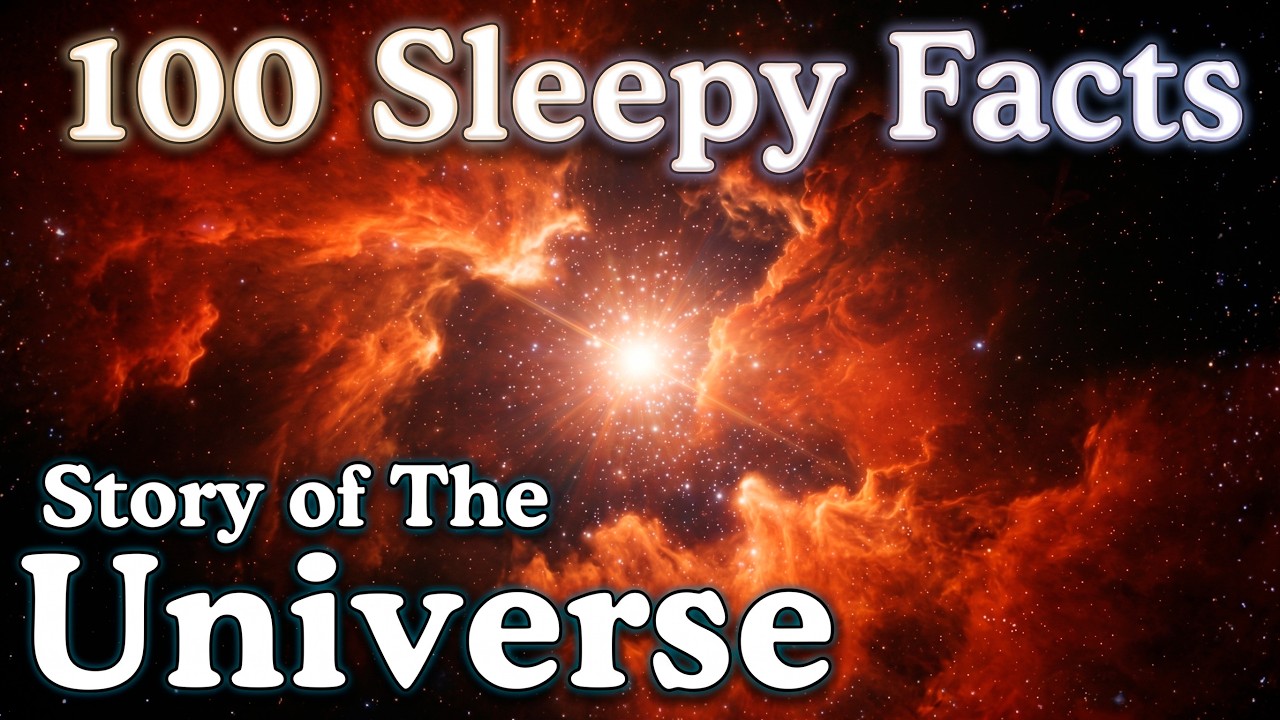 The Story of Our Universe — 100 Facts to Fall Asleep To - YouTube