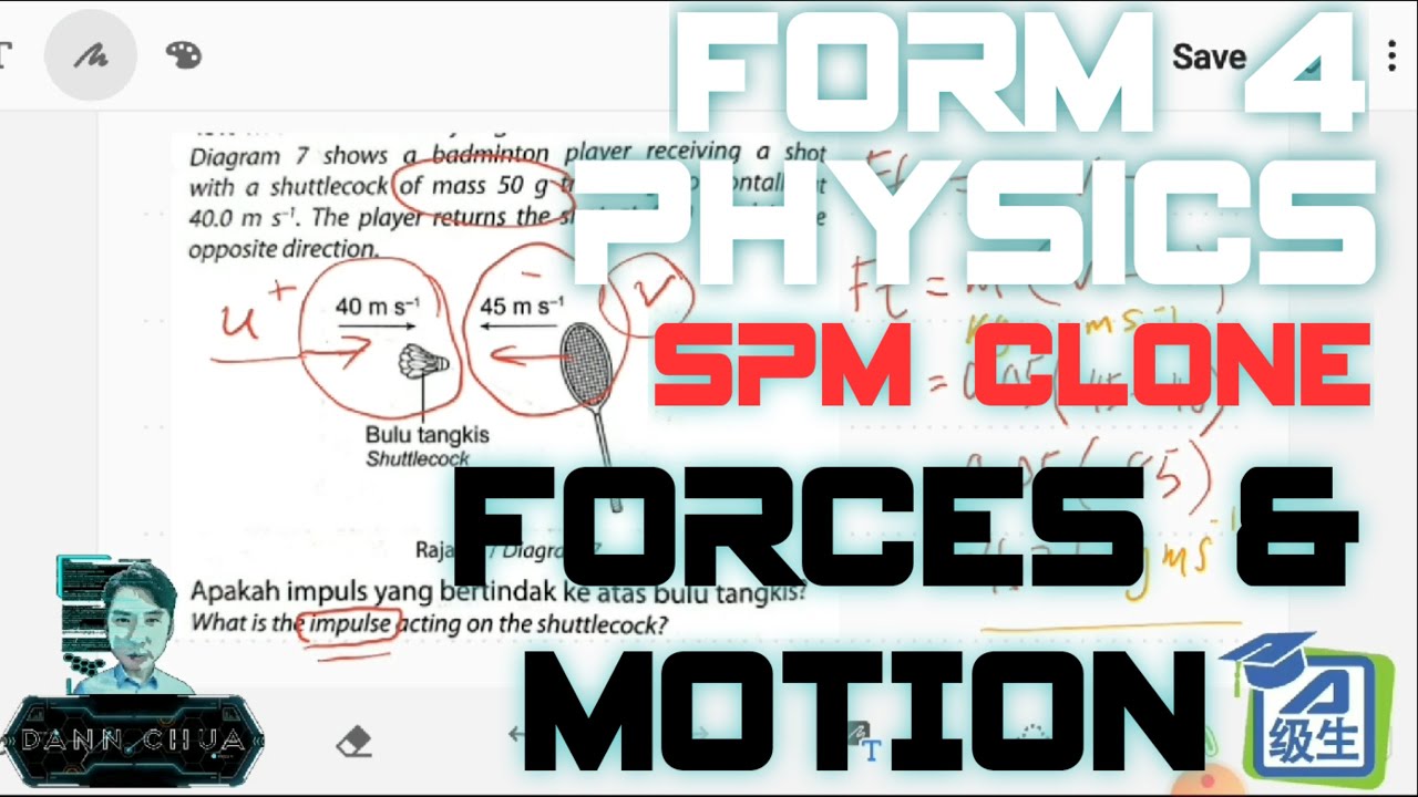 SPM Form 4 Physics [ Forces & Motion ] [ SPM CLONE ] 华语讲解 - YouTube