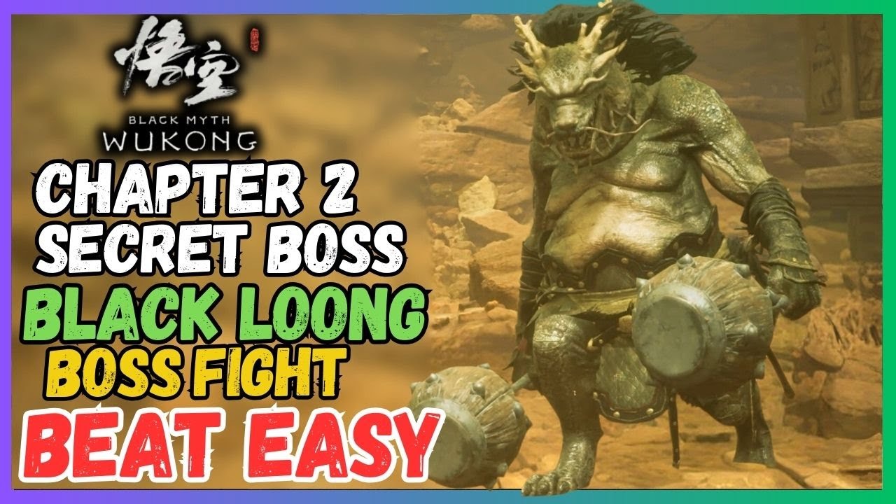 Chapter 2 Secret Boss - Black Loong in Black Myth Wukong - YouTube