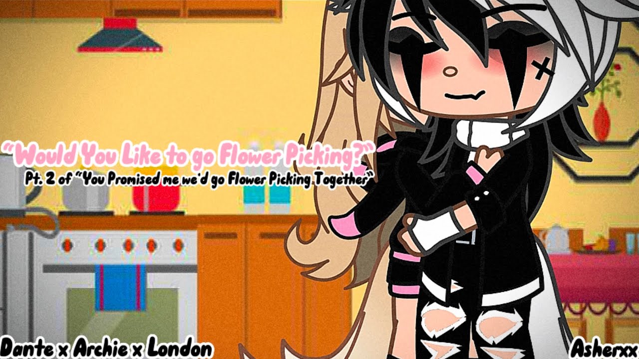 “Would You Like to go Flower Picking?” (Pt. 2 of last video) | Dante x ...