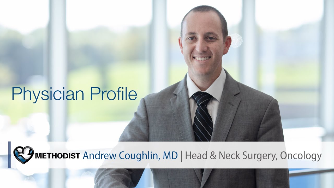 Andrew Coughlin, MD – Head and Neck Surgery, Oncology - YouTube