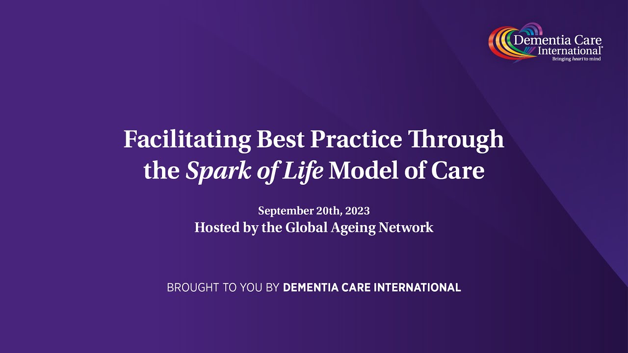 Facilitating Best Practice Through the Spark of Life Model of Care ...