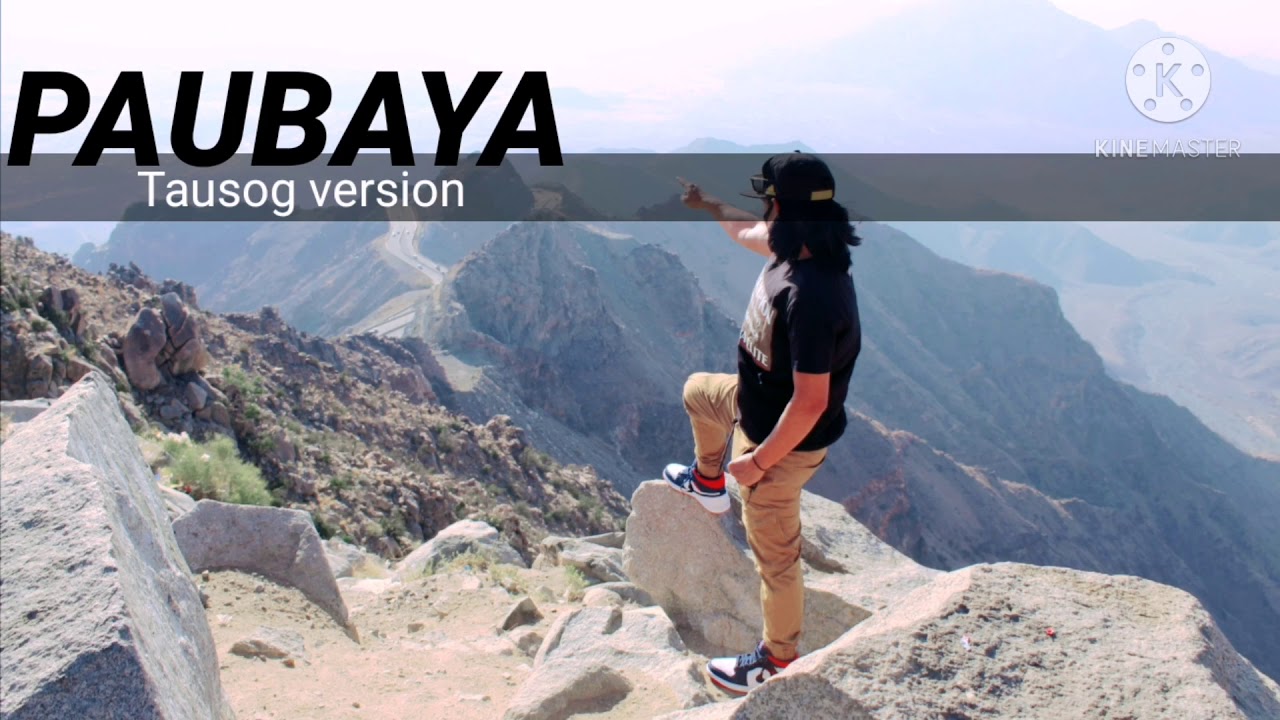 PAUBAYA TAUSOG VERSION... - YouTube