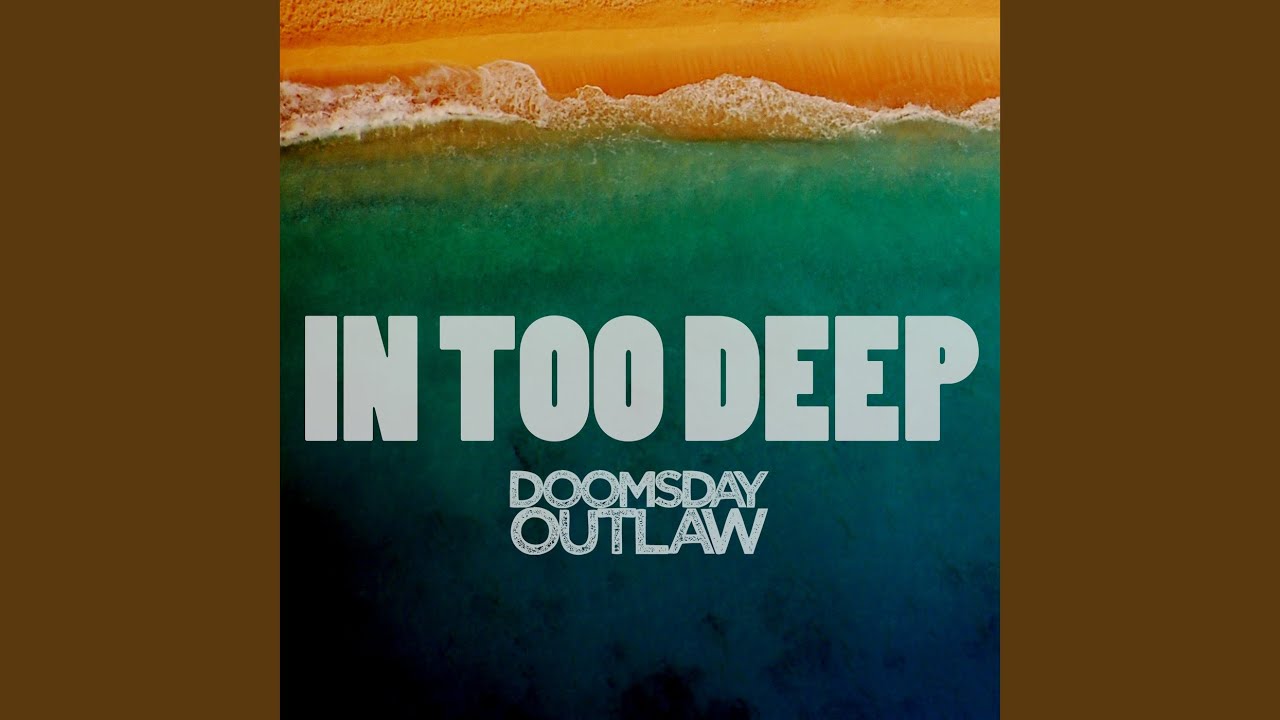 In Too Deep - YouTube Music