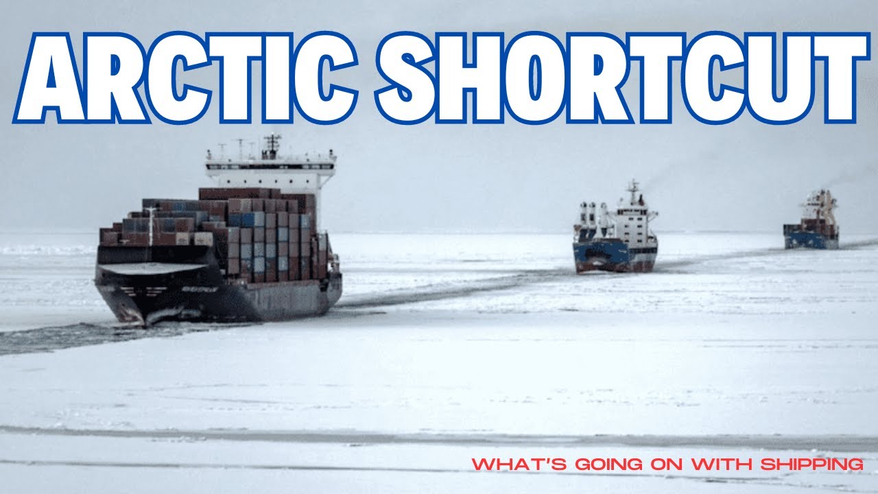 Arctic Shortcut | Russian Northern Route | What If Iran & Hezbollah ...