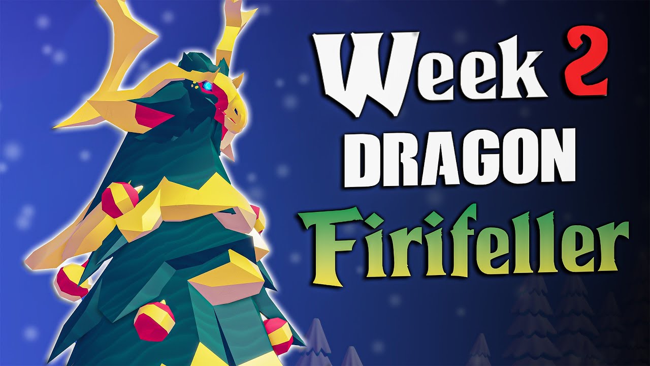 Dragon Adventures Week 2 Dragon Firifeller Early Showcase 🎄⛄ - YouTube