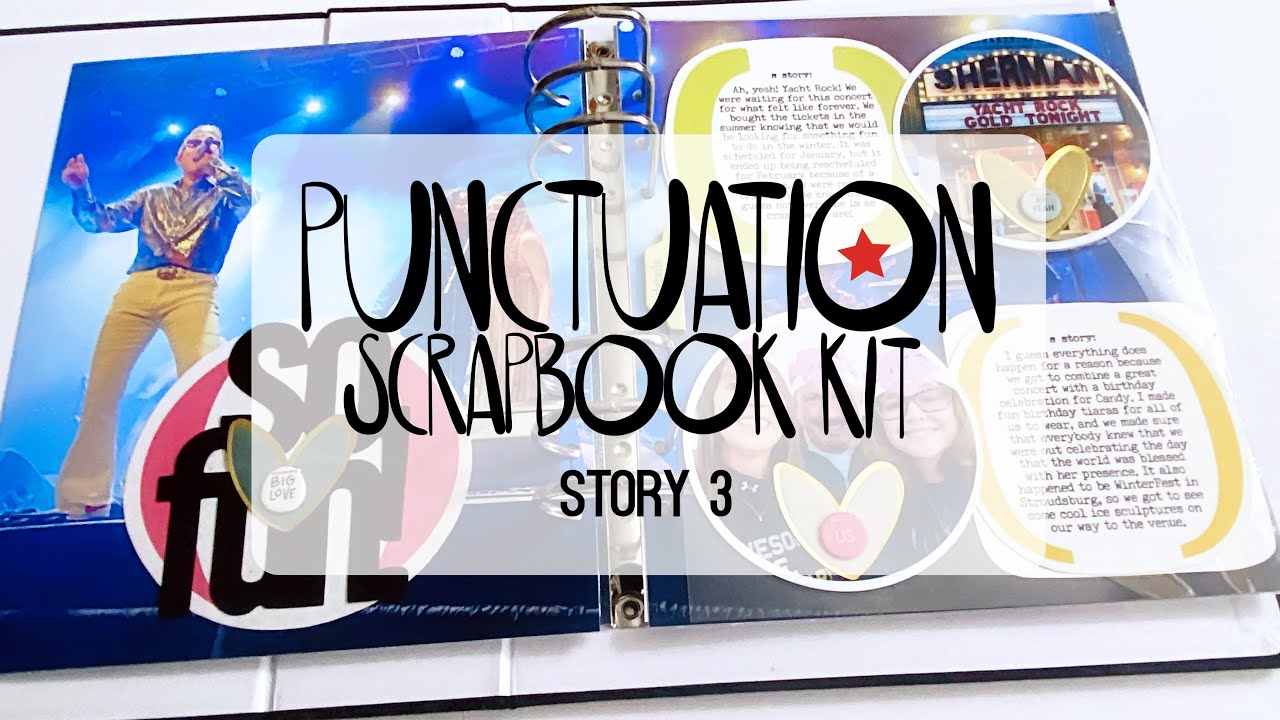 AED Punctuation Scrapbook Kit Story 3 - YouTube