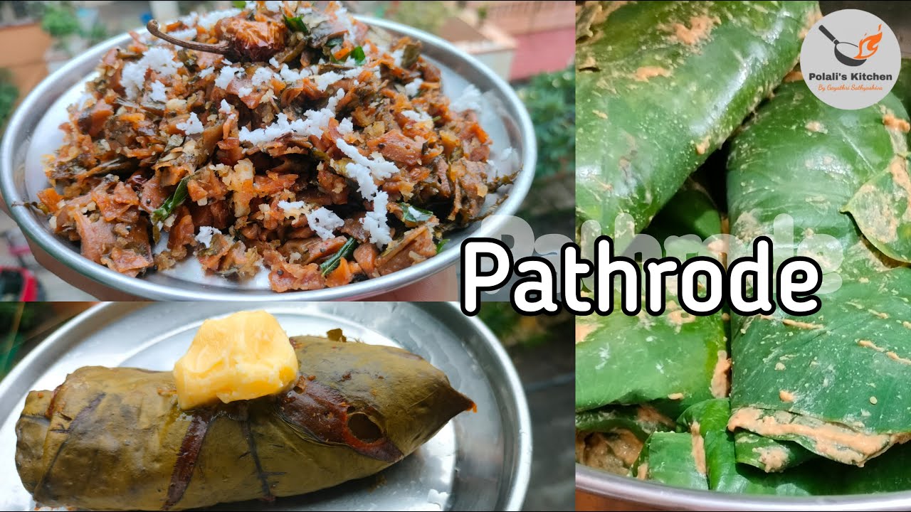 Karavali-Malnadu Traditional Pathrode Recipe| Aati Special kesuvina ...
