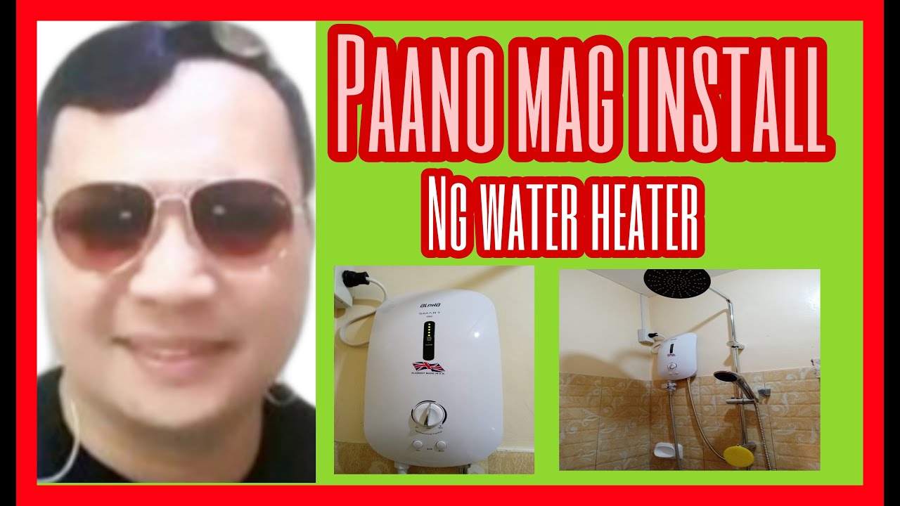 DAN TV TANEDO /PAANO MAG INSTALL NG WATER HEATER - YouTube
