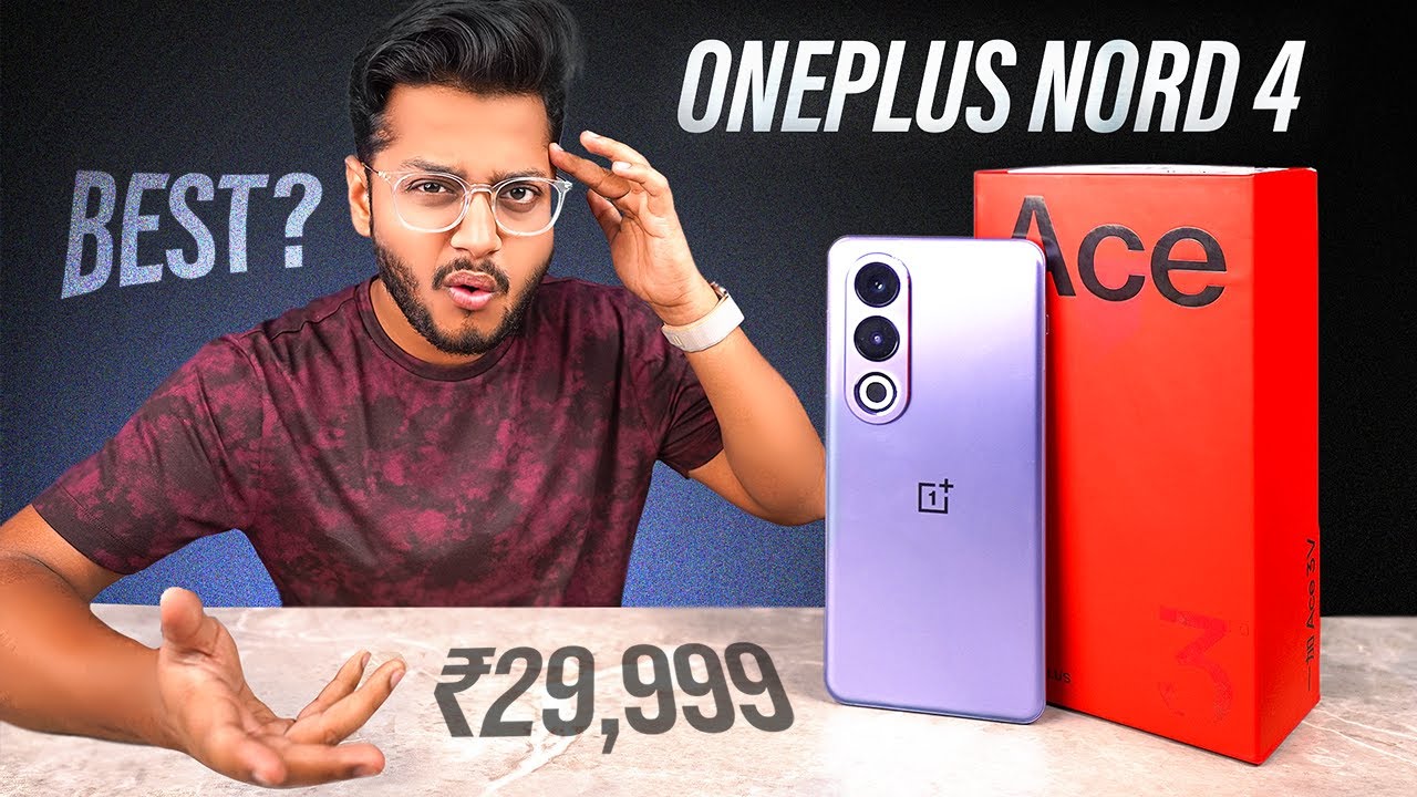 (EXCLUSIVE) One Plus Nord 4 Unboxing & Review : Should you buy? - YouTube