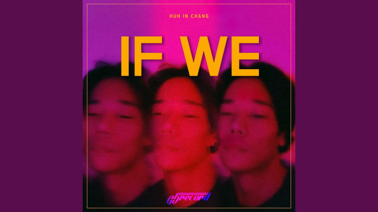 IF WE - YouTube